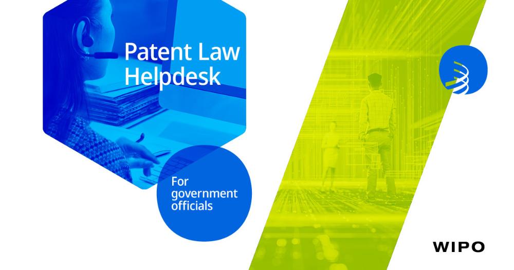 Patent Law Helpdesk for WIPO Member States