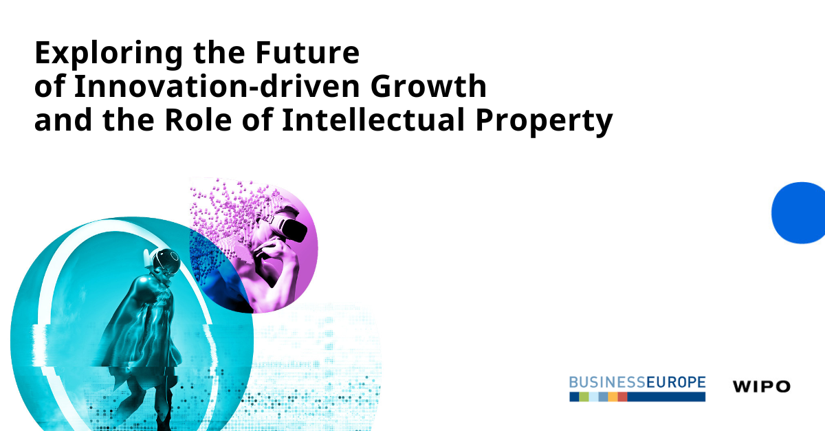 Register for the WIPO-BusinessEurope Workshop: Exploring the Future of ...