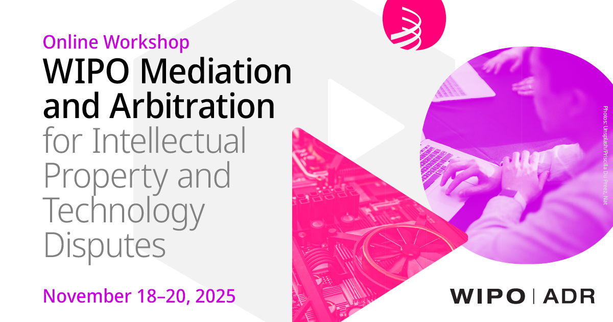 WIPO Online Mediation and Arbitration Workshop